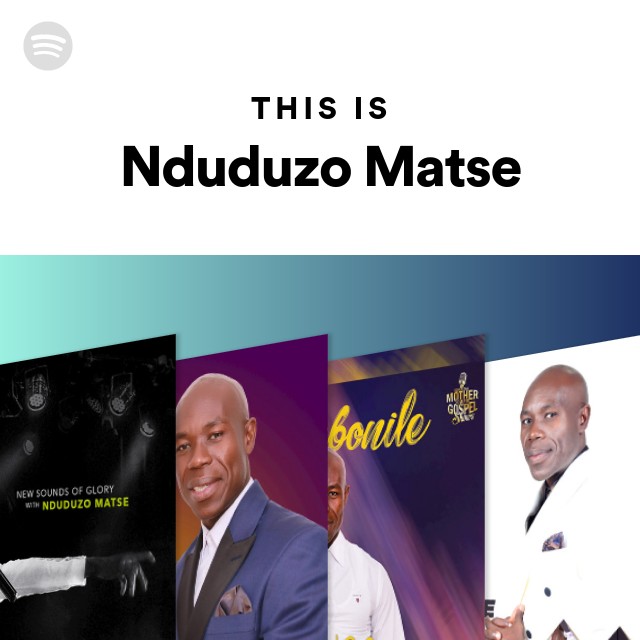This Is Nduduzo Matse - playlist by Spotify | Spotify