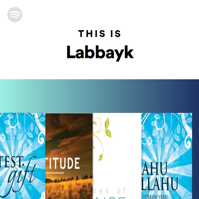 This Is Labbayk - playlist by Spotify | Spotify