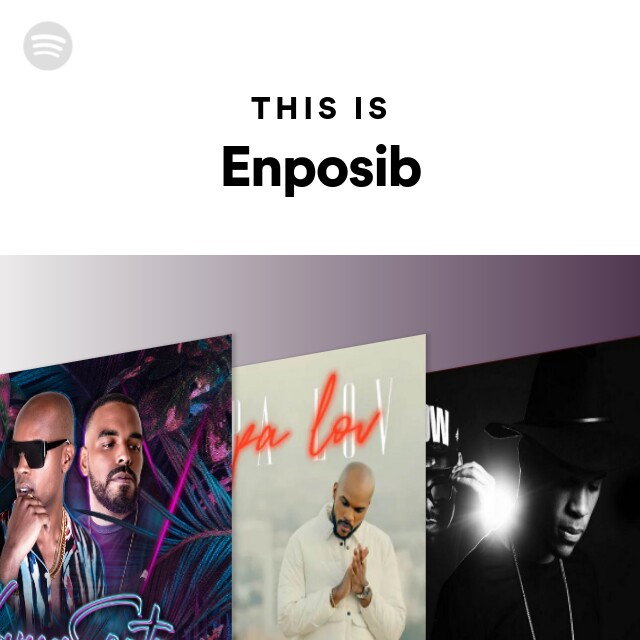 This Is Enposib - playlist by Spotify | Spotify
