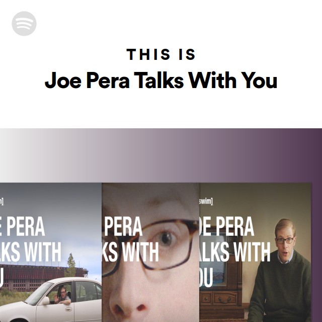 This Is Joe Pera Talks With You - playlist by Spotify | Spotify