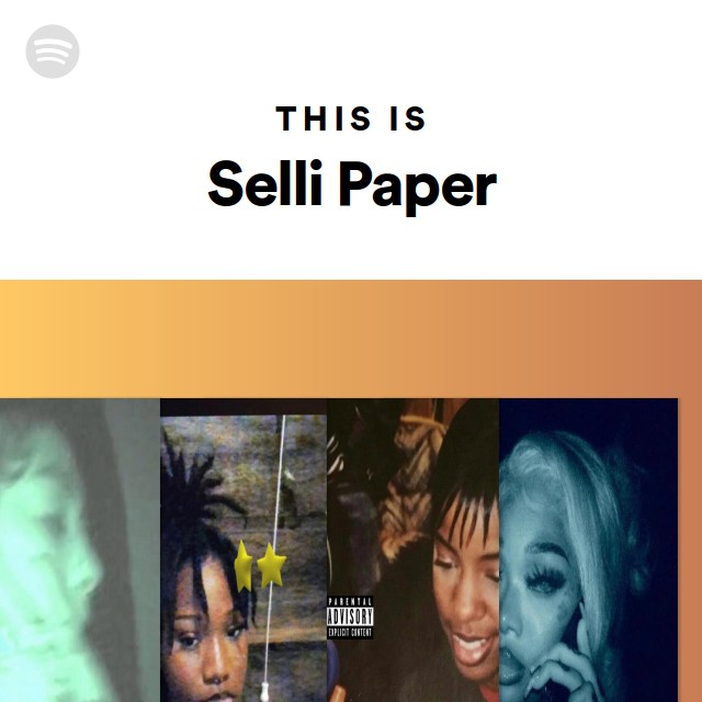 This Is Selli Paper - playlist by Spotify | Spotify
