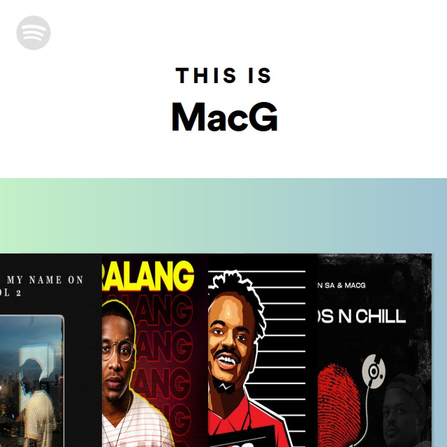 This Is MacG | Spotify Playlist