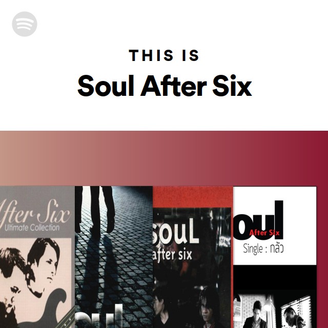 This Is Soul After Six - playlist by Spotify | Spotify