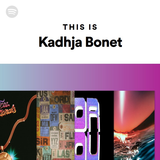 This Is Kadhja Bonet - playlist by Spotify | Spotify
