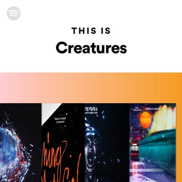 This Is Creatures Playlist By Spotify Spotify This Is Creatures Playlist By Spotify Spotify