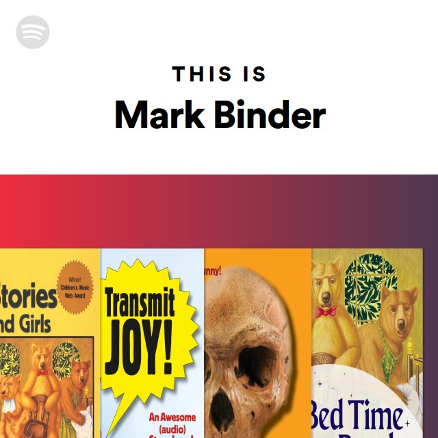 This Is Mark Binder - playlist by Spotify | Spotify