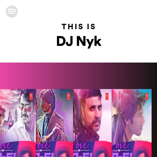 This Is DJ Nyk - playlist by Spotify | Spotify