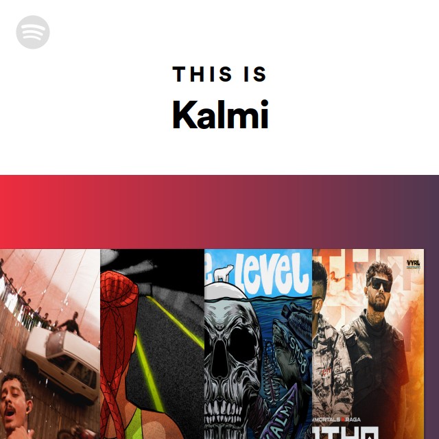 This Is Kalmi - playlist by Spotify | Spotify