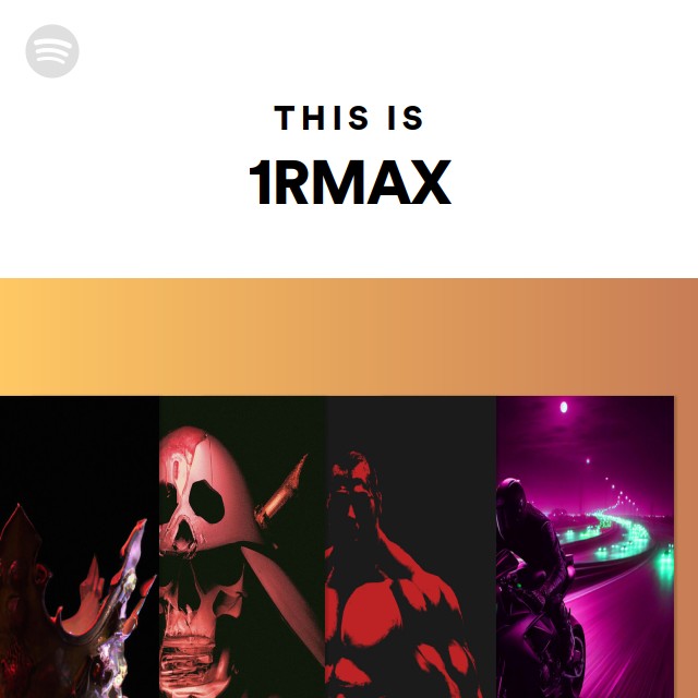 This Is 1RMAX | Spotify Playlist