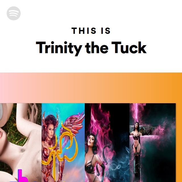 This Is Trinity the Tuck - playlist by Spotify | Spotify