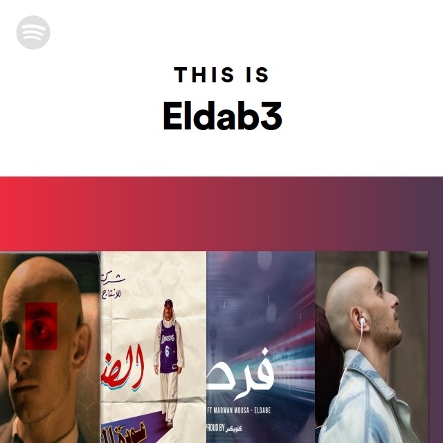 This Is Eldab3 - playlist by Spotify | Spotify