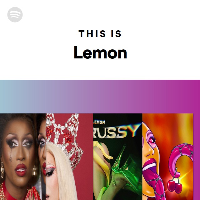 This Is Lemon - playlist by Spotify | Spotify