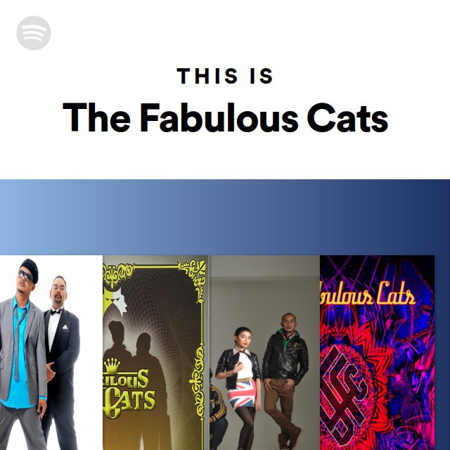 This Is The Fabulous Cats - playlist by Spotify | Spotify