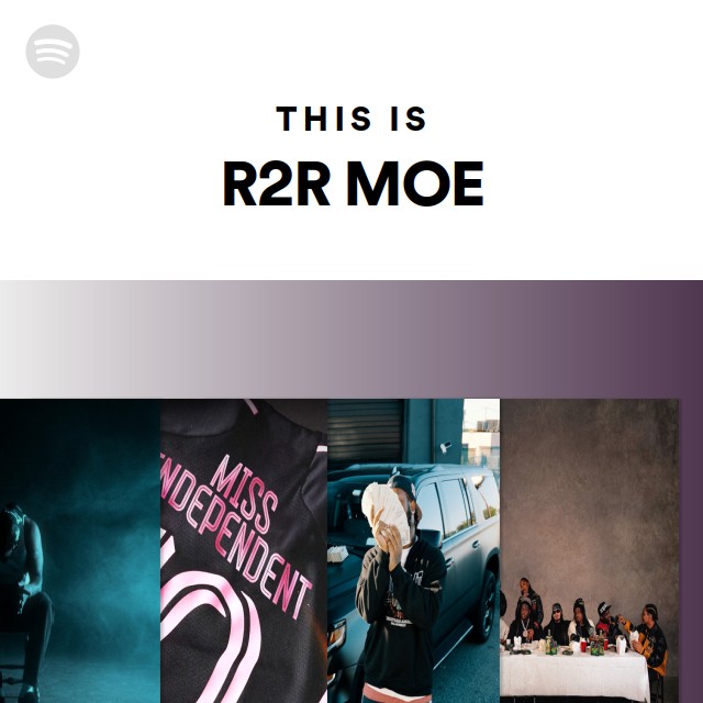 This Is R2R MOE - playlist by Spotify | Spotify
