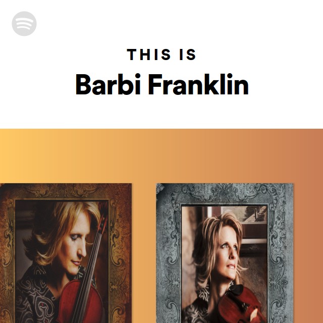 This Is Barbi Franklin - playlist by Spotify | Spotify