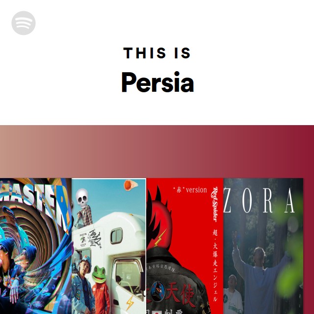 This Is Persia - playlist by Spotify | Spotify