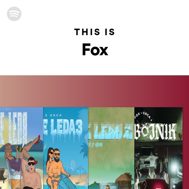 This Is Fox - playlist by Spotify | Spotify