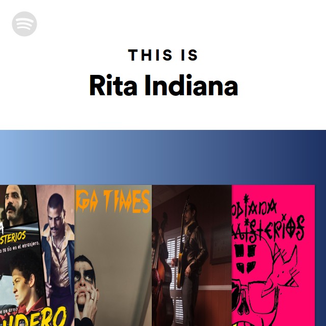 This Is Rita Indiana - playlist by Spotify | Spotify