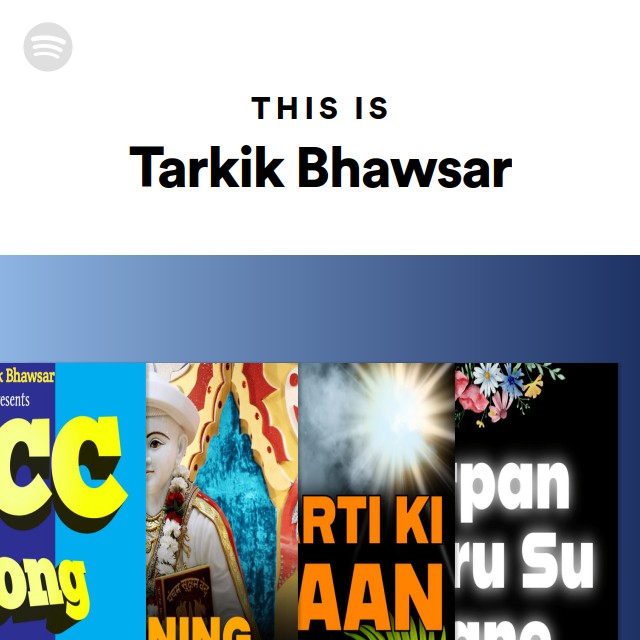This Is Tarkik Bhawsar | Spotify Playlist