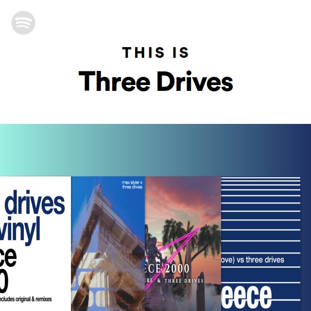 This Is Three Drives | Spotify Playlist