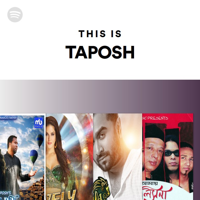 This Is TAPOSH - playlist by Spotify | Spotify