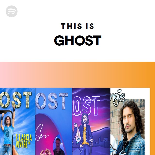 This Is GHOST - playlist by Spotify | Spotify