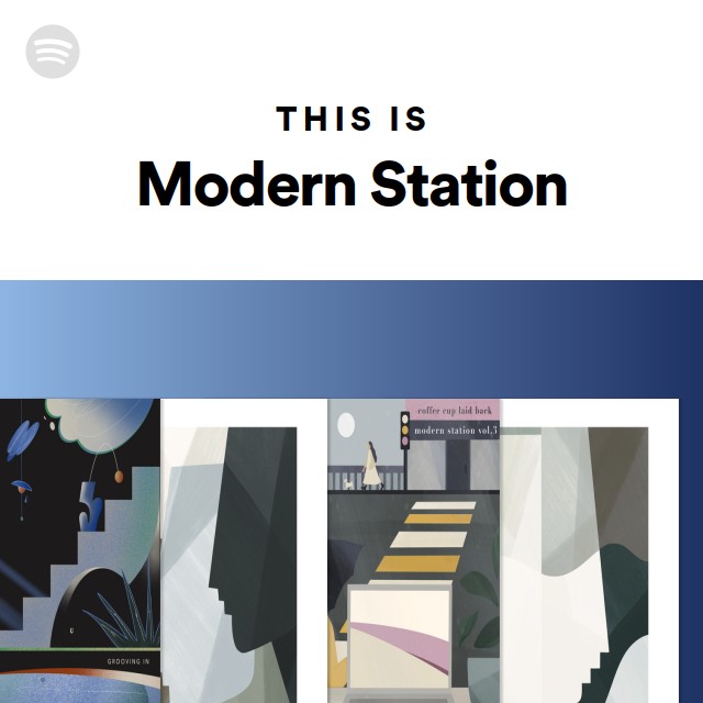 This Is Modern Station - playlist by Spotify | Spotify