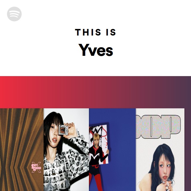 This Is Yves | Spotify Playlist
