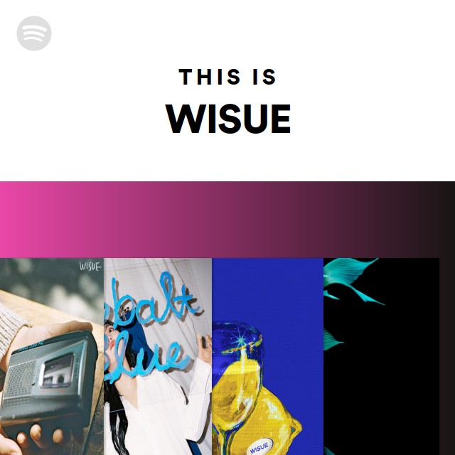 This Is WISUE - playlist by Spotify | Spotify