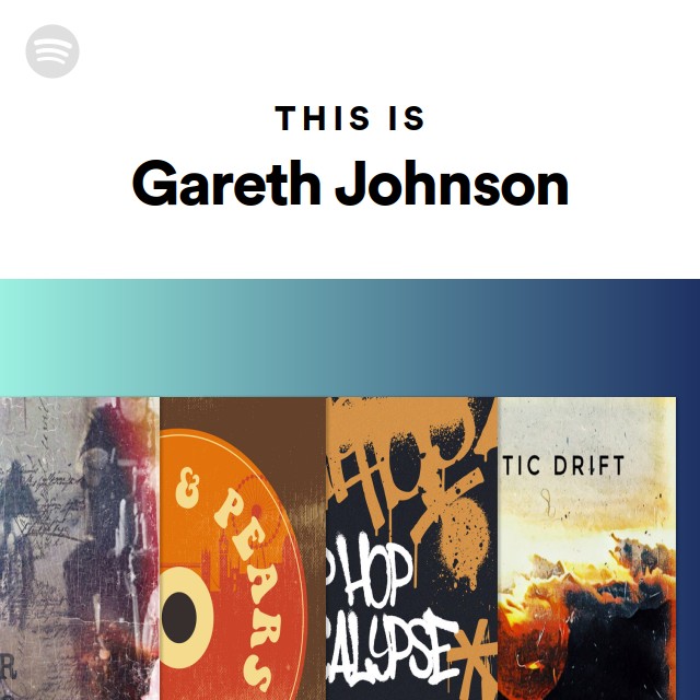 This Is Gareth Johnson | Spotify Playlist