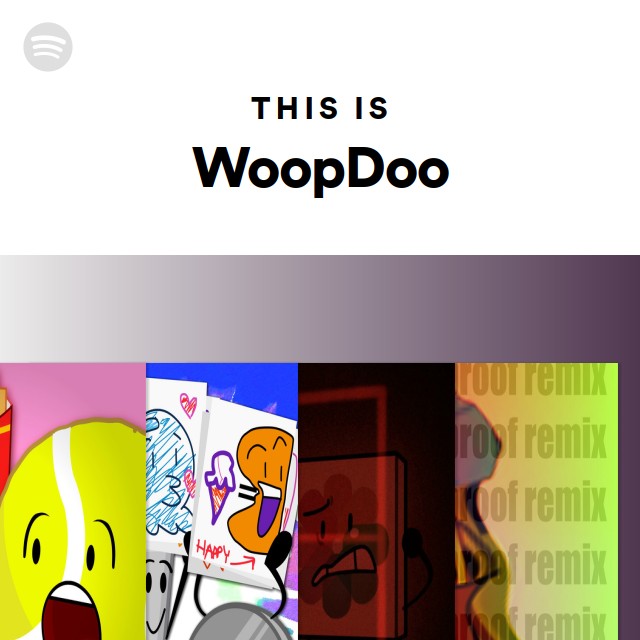 This Is WoopDoo | Spotify Playlist