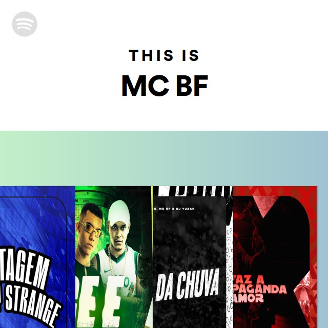 This Is MC BF - playlist by Spotify | Spotify