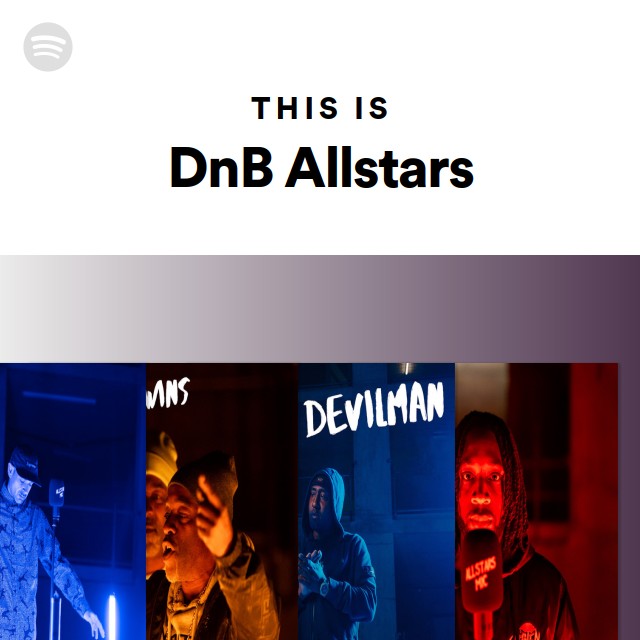This Is Dnb Allstars Playlist By Spotify Spotify