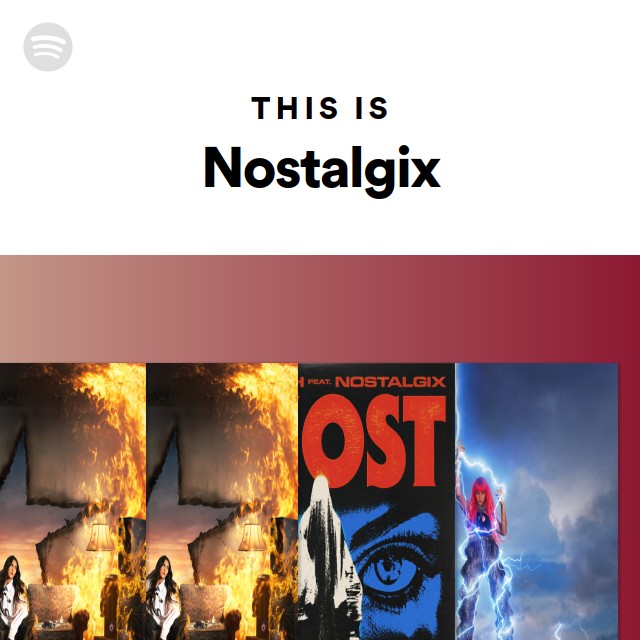 This Is Nostalgix - playlist by Spotify | Spotify