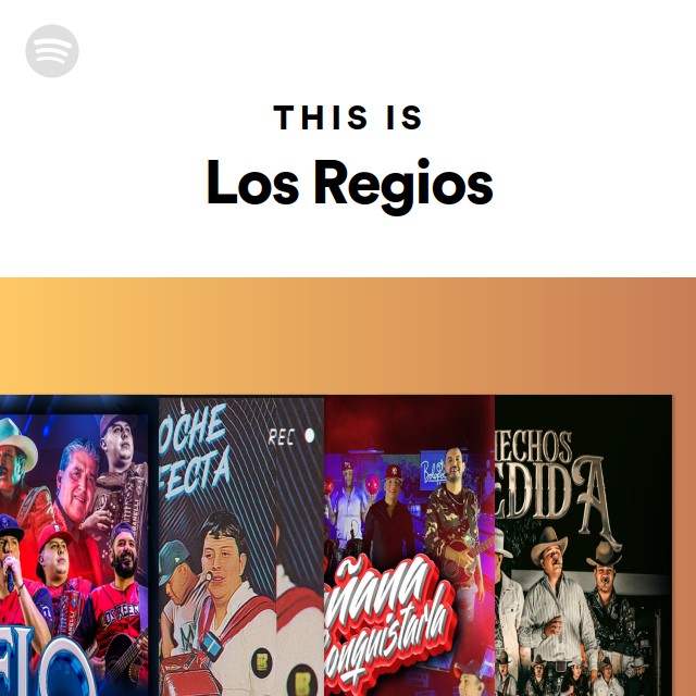 This Is Los Regios - playlist by Spotify | Spotify