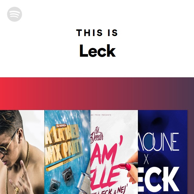 This Is Leck - playlist by Spotify | Spotify