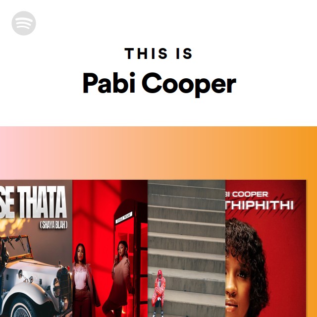This Is Pabi Cooper - playlist by Spotify | Spotify