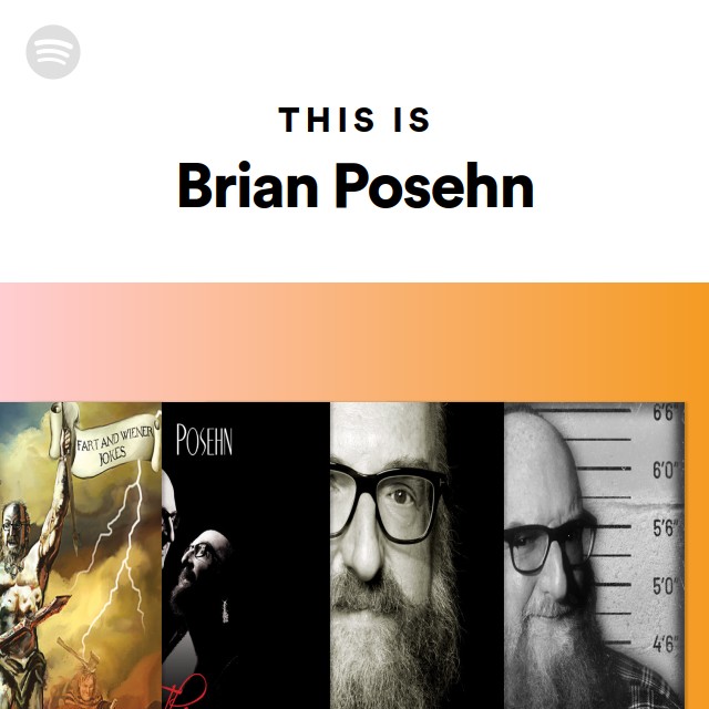 This Is Brian Posehn - playlist by Spotify | Spotify