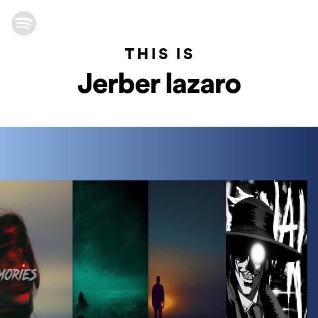 This Is Jerber lazaro - playlist by Spotify | Spotify