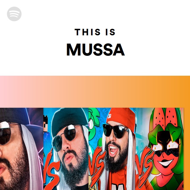 This Is MUSSA - playlist by Spotify | Spotify