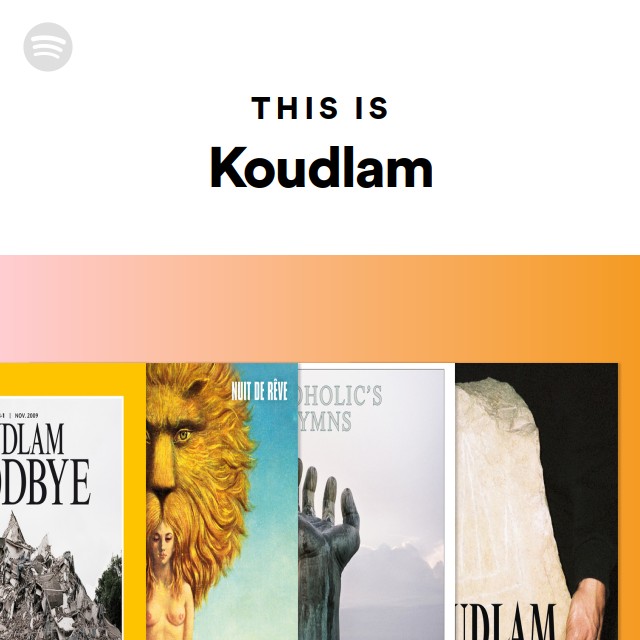 This Is Koudlam | Spotify Playlist