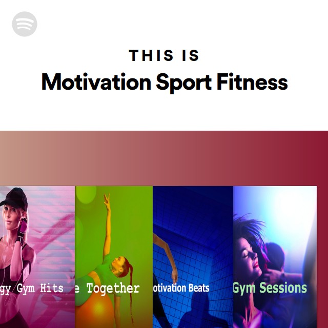 This Is Motivation Sport Fitness Playlist By Spotify Spotify