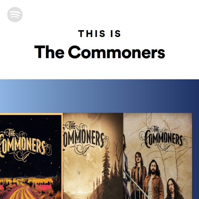 This Is The Commoners - playlist by Spotify | Spotify