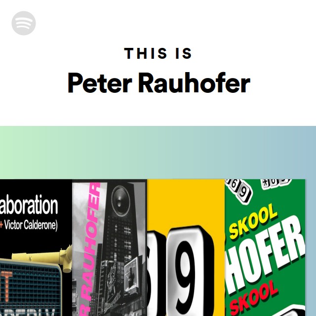 This Is Peter Rauhofer - playlist by Spotify | Spotify