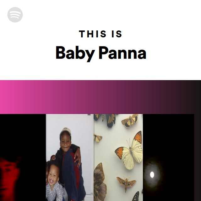 This Is Baby Panna - playlist by Spotify | Spotify