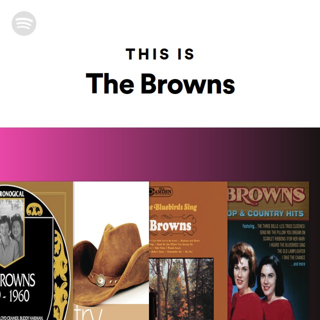 This Is The Browns - playlist by Spotify | Spotify