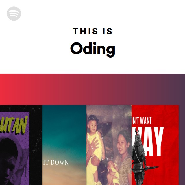 This Is Oding - playlist by Spotify | Spotify