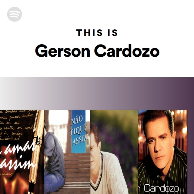 This Is Gerson Cardozo - playlist by Spotify | Spotify