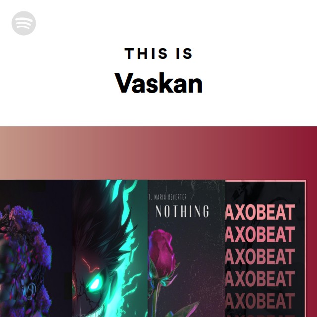This Is Vaskan | Spotify Playlist