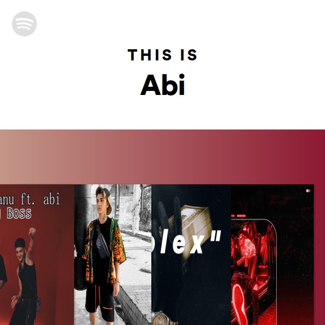 This Is Abi - playlist by Spotify | Spotify